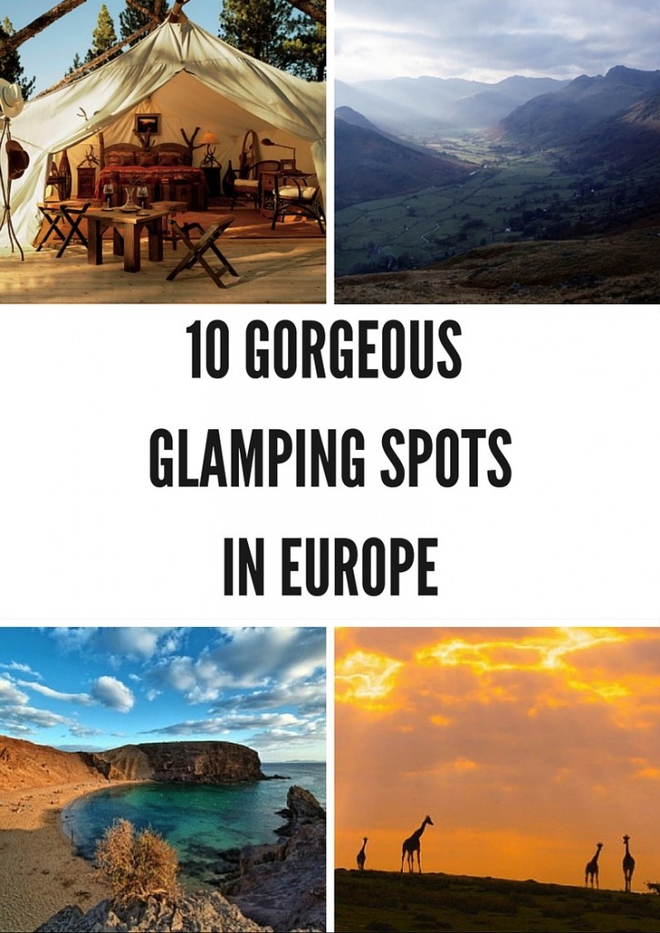 10 gorgeous glamping spots in Europe - The Travel Hack
