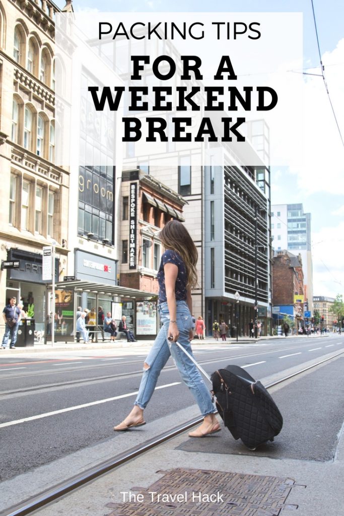 Packing tips for a weekend break - The Travel Hack