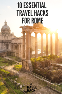 10 essential travel tips for Rome: A must read for first time visitors